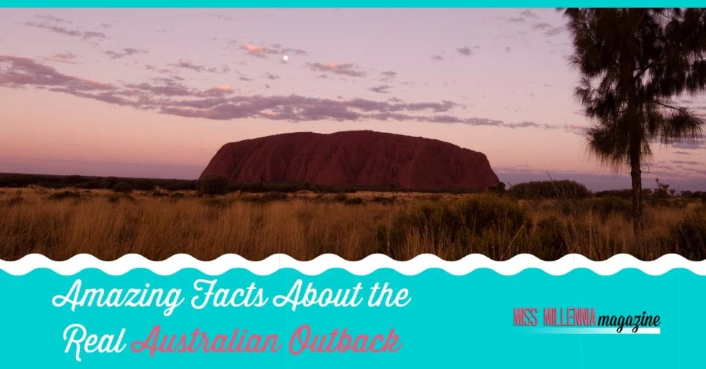 5 Mind Blowing Facts About The Real Australian Outback
