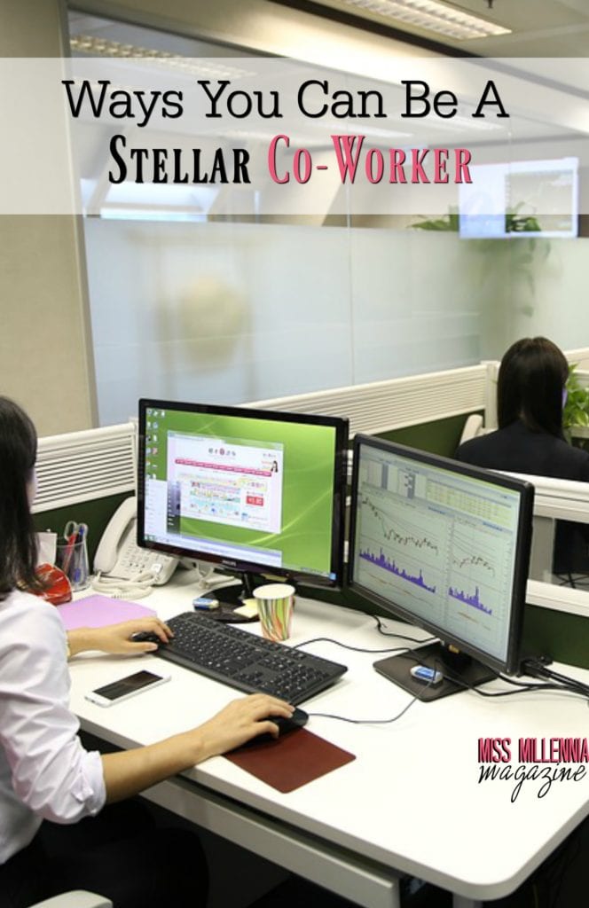 Ways You Can Be A Stellar Co-Worker