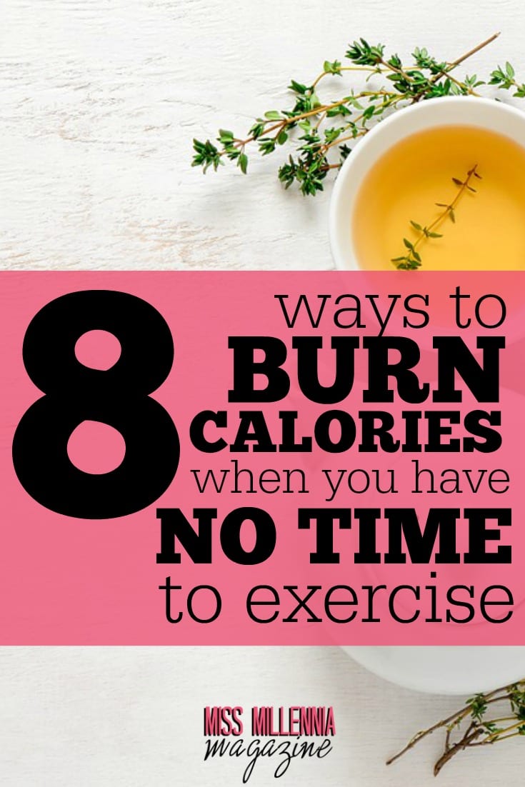 No Time For Exercise? Here Are 8 Proven Ways To Burn Calories