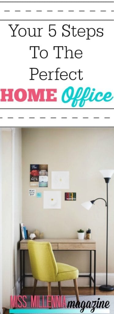 5 Easy Steps To Create The Perfect And Organized Home Office