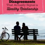 5 Disagreements That Actually Signal a Healthy Relationship