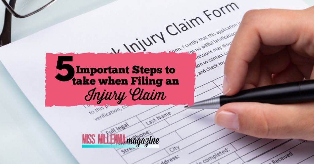 5 Important Steps To Take When Filing An Injury Claim