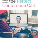 How to Prepare for the Perfect Conference Call