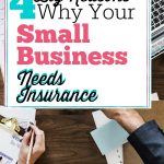 4 Big Reasons Why Your Small Business Needs Insurance