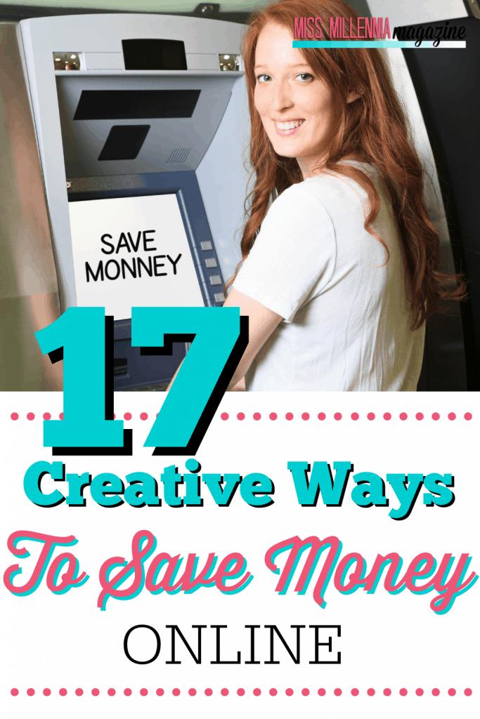 17 Creative Ways To Save Money Online (2020)