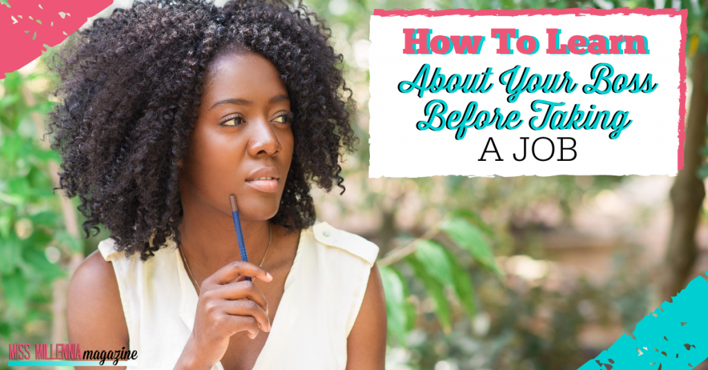How To Learn About Your Boss Before Taking A Job