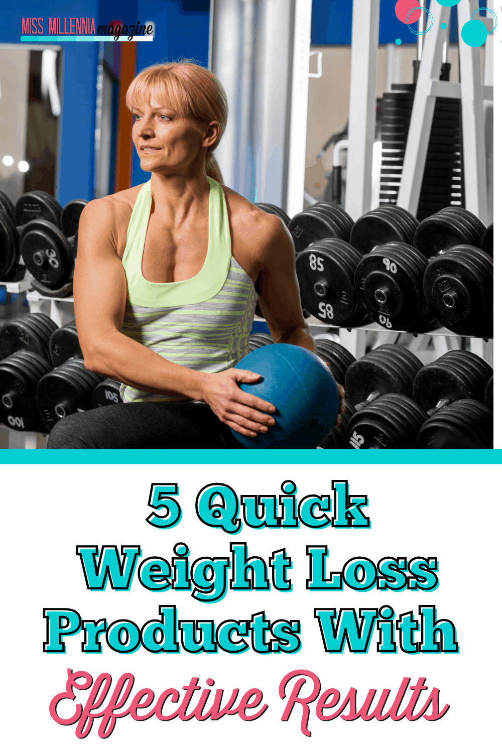 5 Quick Weight Loss Products With Effective Results