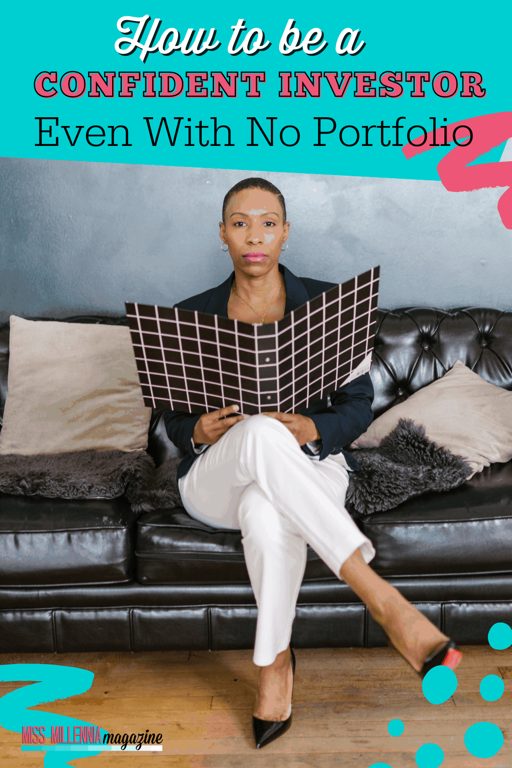 How To Be A Confident Investor Even With No Portfolio (2021)