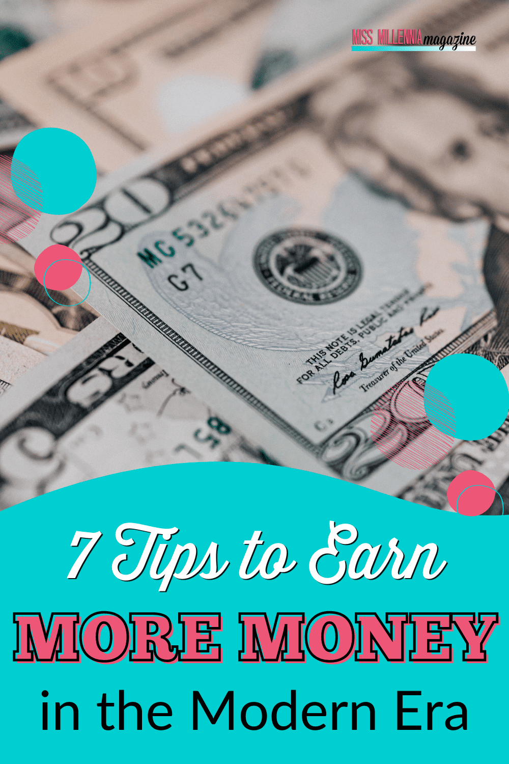 7 Tips To Earn More Money In The Modern Era (2021)