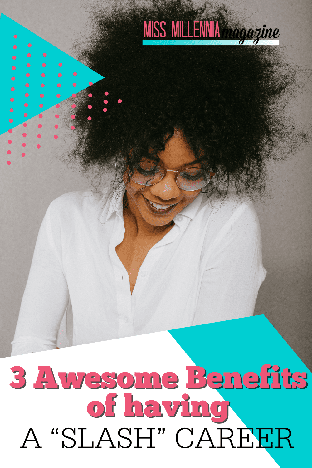 3 Awesome Benefits Of Having A “Slash” Career (2022)