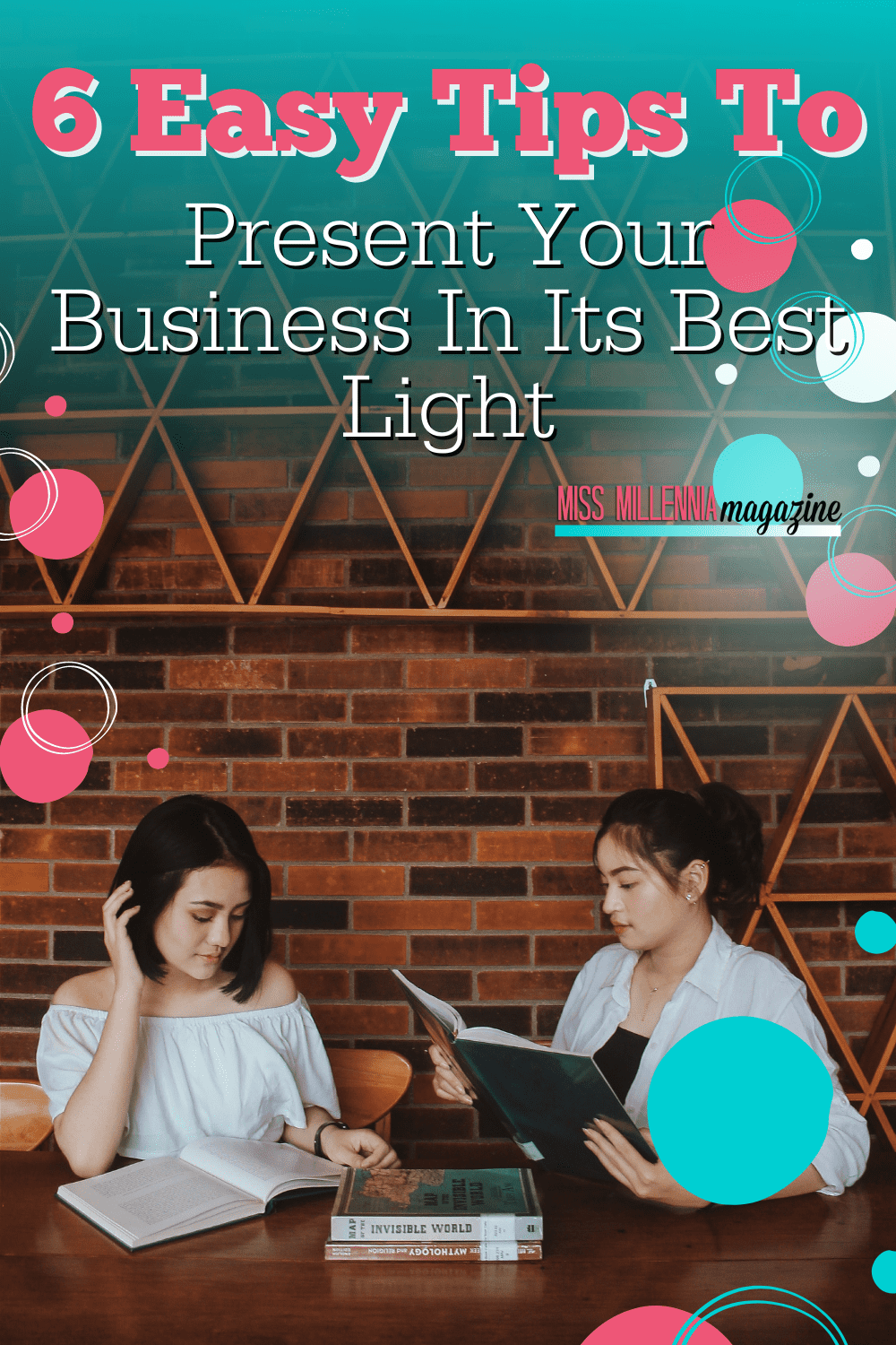 6 Easy Tips To Present Your Business In Its Best Light (2022)