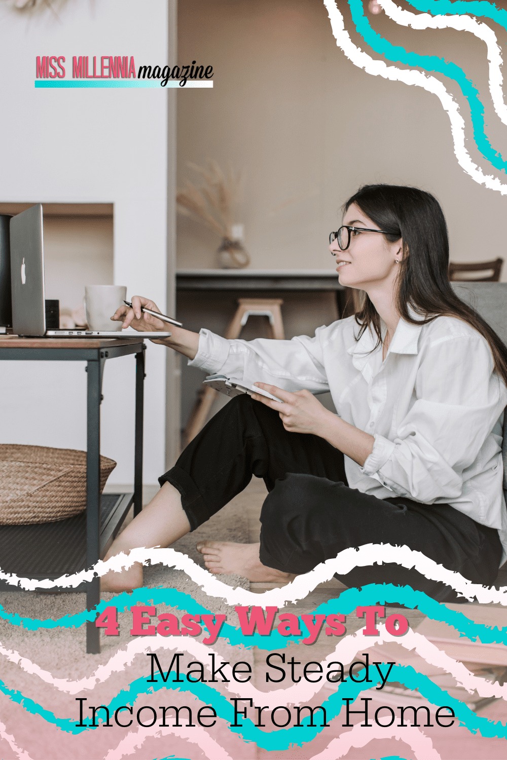 4 Easy Ways To Make Steady Income From Home (2022)