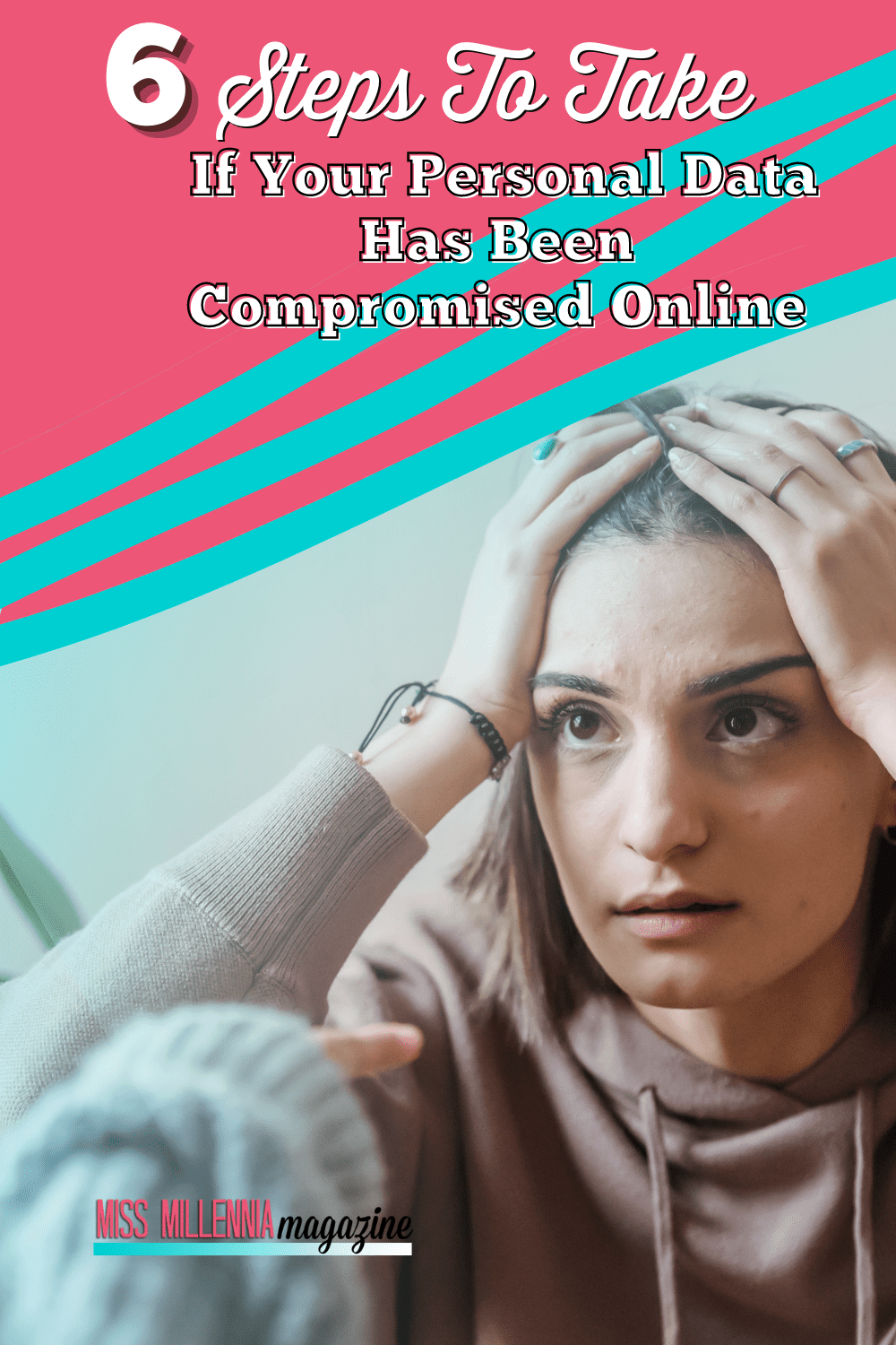 6 Steps To Take If Your Personal Data Has Been Compromised Online