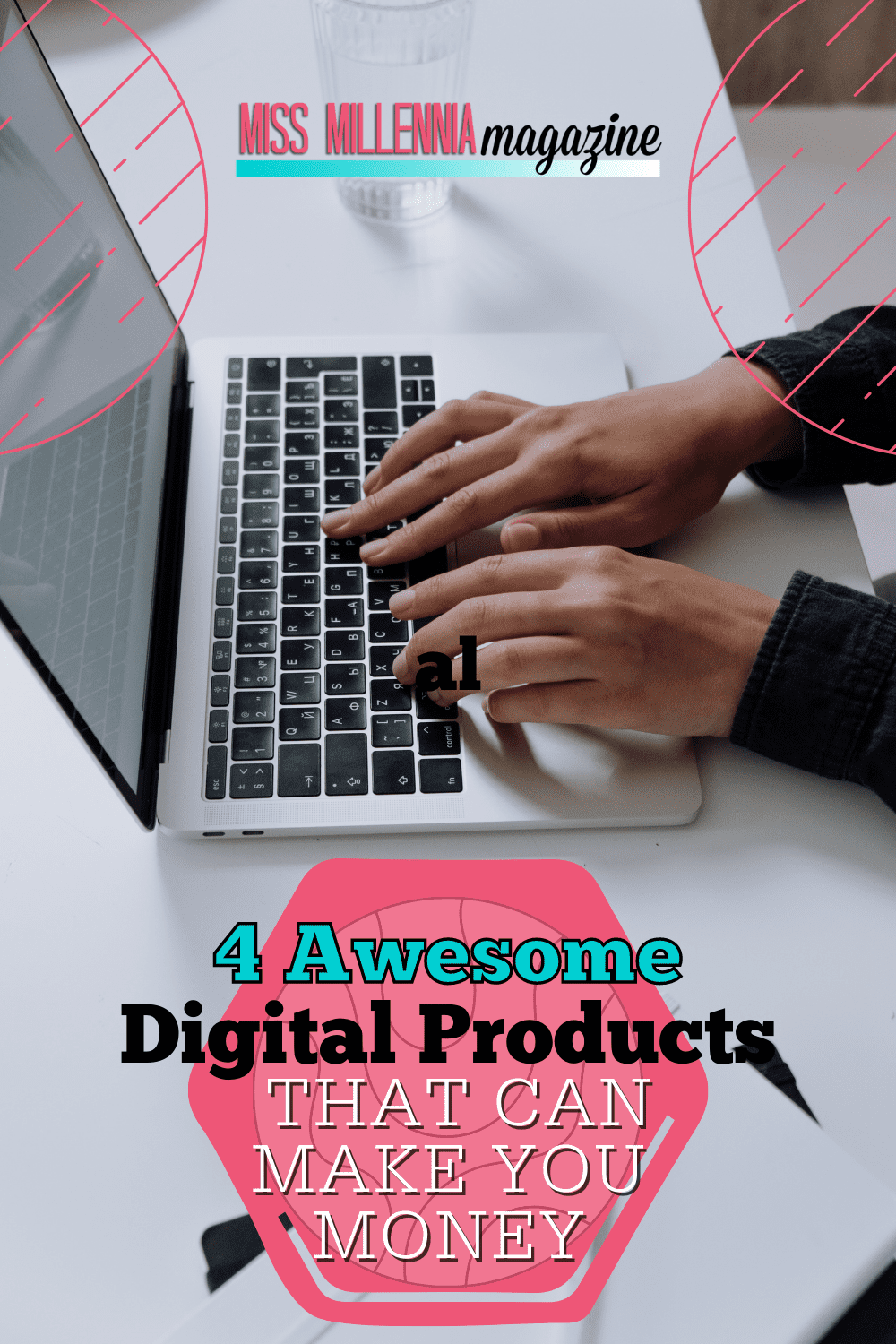 4 Awesome Digital Products That Can Make You Money (2022)