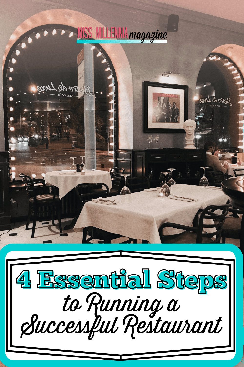 4 Essential Steps To Running A Successful Restaurant (2022)
