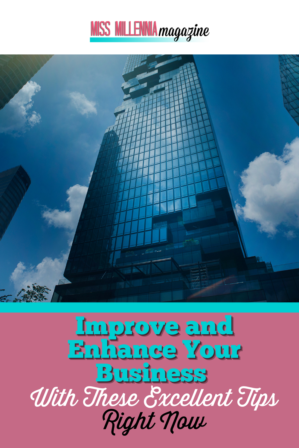 Tips To Improve And Enhance Your Business
