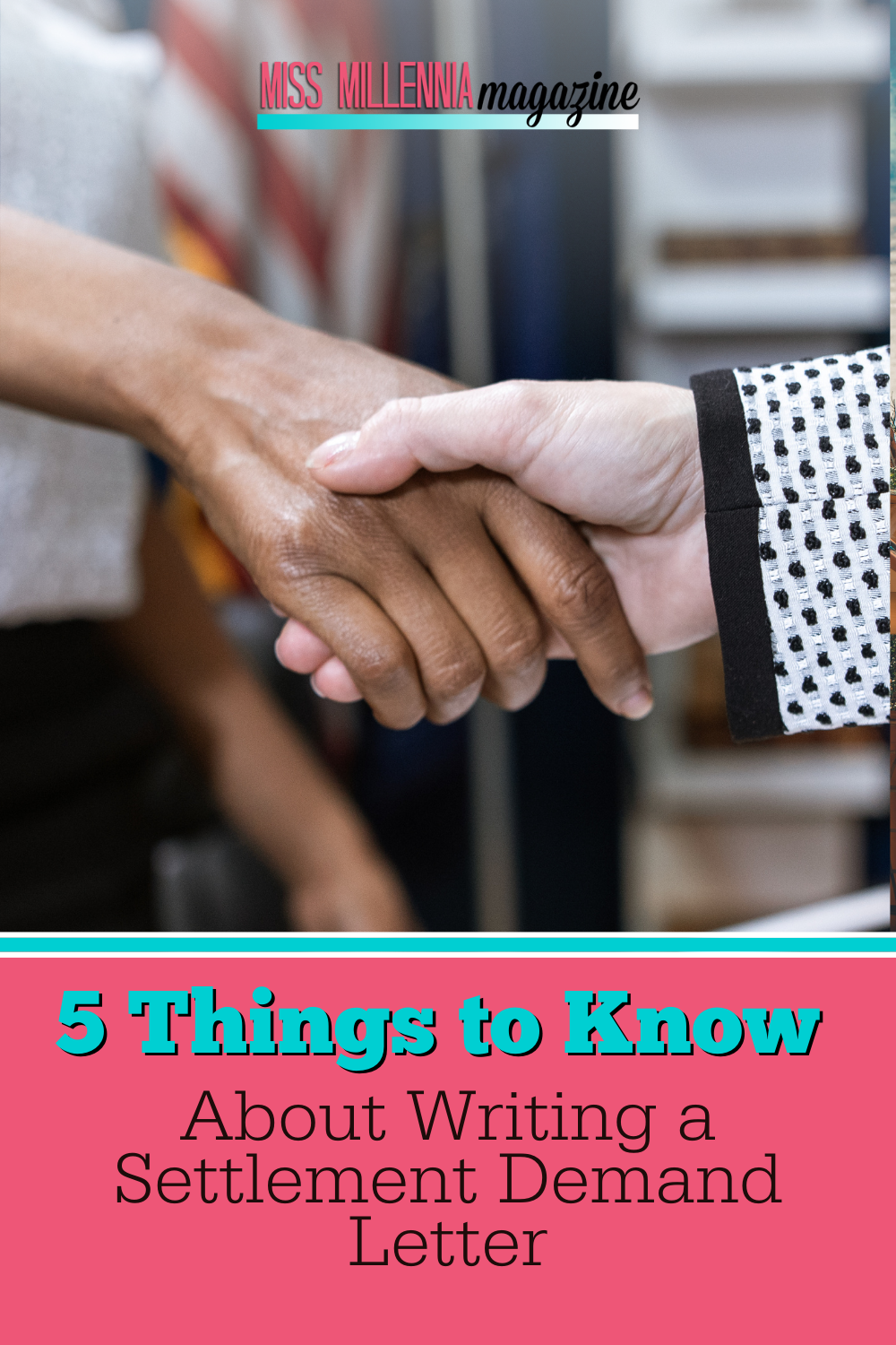 5 Things To Know About Writing A Settlement Demand Letter (2022)