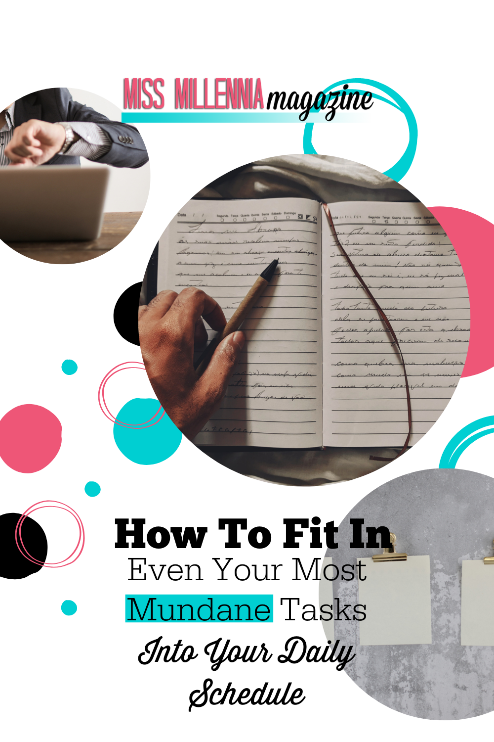 How To Fit In Even Your Most Mundane Tasks Into Your Daily Schedule