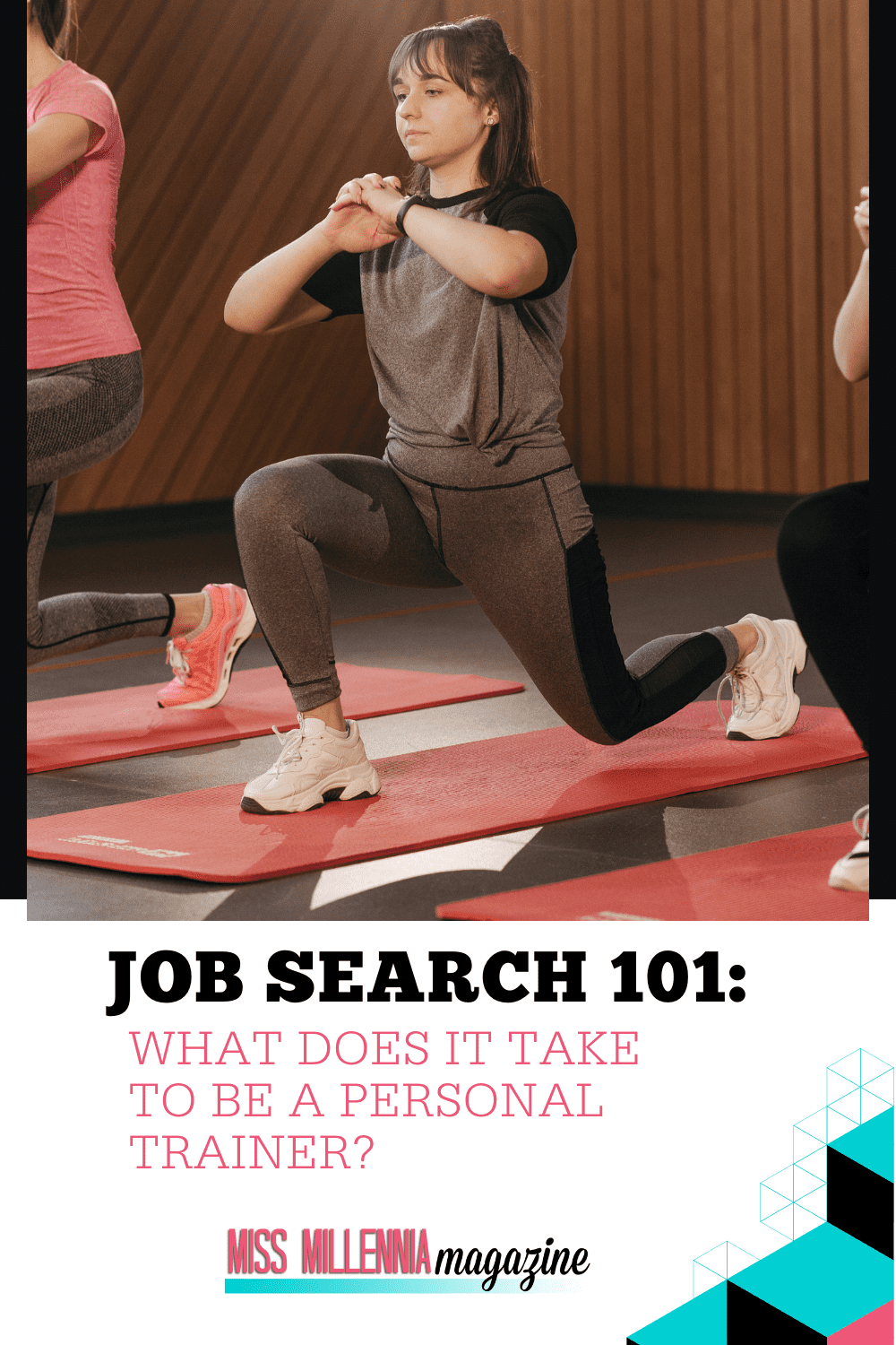 Job Search 101: What Does It Take To Be A Personal Trainer?