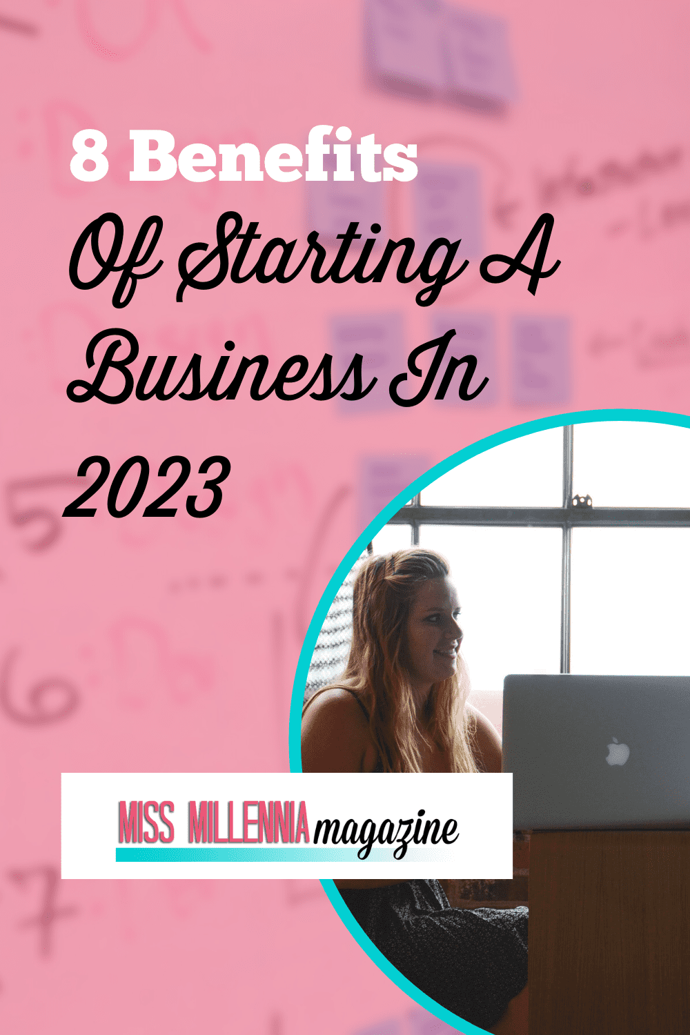 8 Benefits Of Starting A Business In 2024