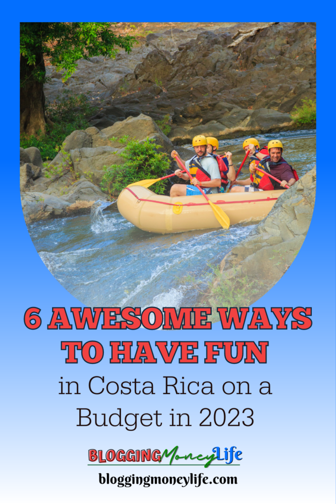 6 Awesome Ways To Have Fun In Costa Rica On A Budget In 2024