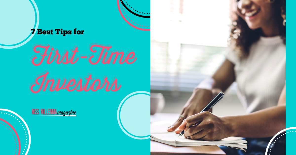 Best Tips For First-Time Investors